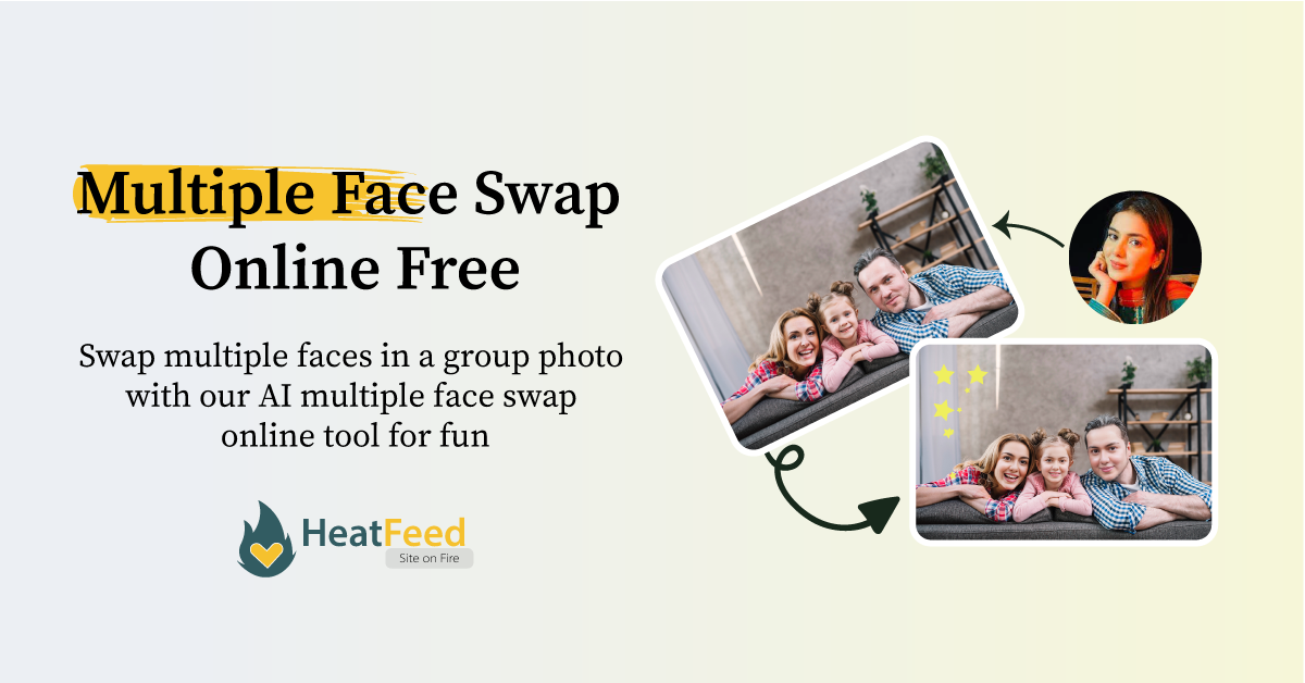 Multiple Face Swap AI – Swap Faces in Group Photos for Free!